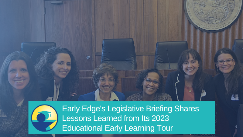 Blog_Early Edge's Legislative Briefing Shares Lessons Learned from Its ...