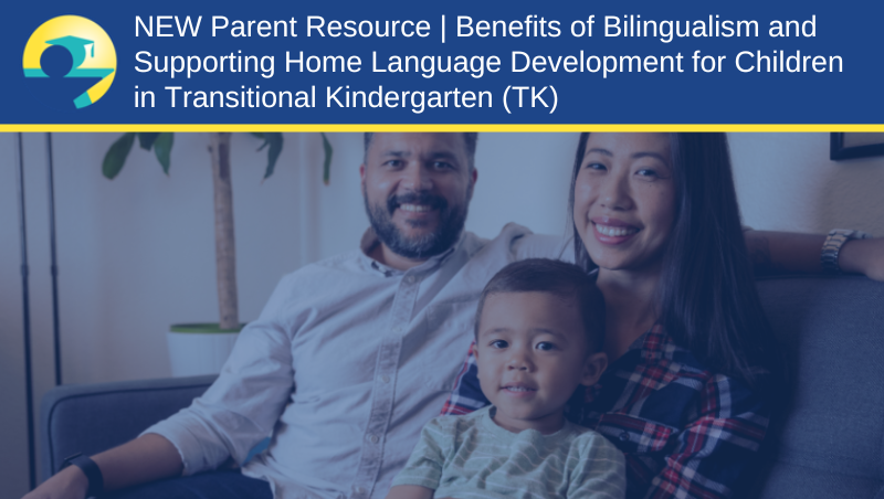 NEW Parent Resource Benefits of Bilingualism and Supporting Home ...