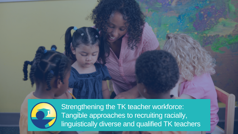 Blog_Strengthening the TK teacher workforce Tangible approaches to ...